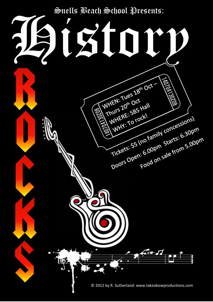 History Rocks! – Production Tickets now on sale – Snells Beach School
